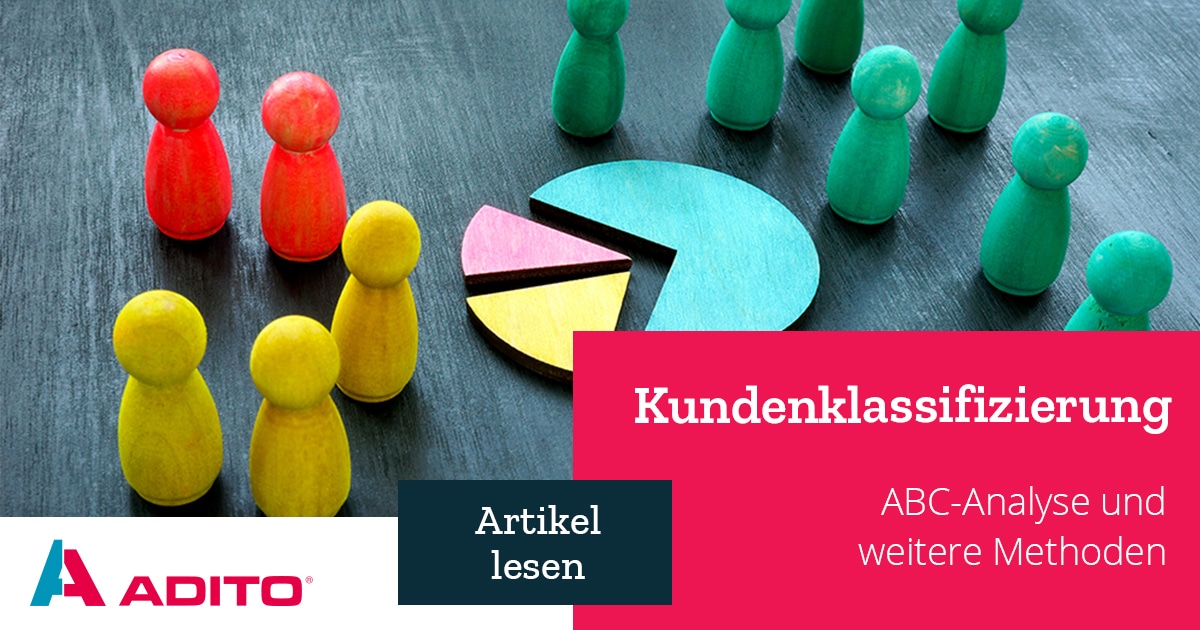 ABC-Analyse zur Kundenklassifizierung | ADITO Blog